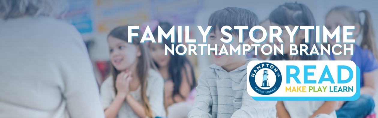 More about City of Hampton, VA | Family Storytime @ Northampton Branch ...
