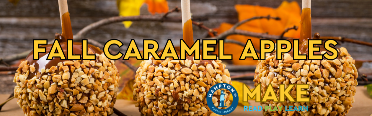 More about City of Hampton, VA | Fall Caramel Apples @ Willow Oaks ...
