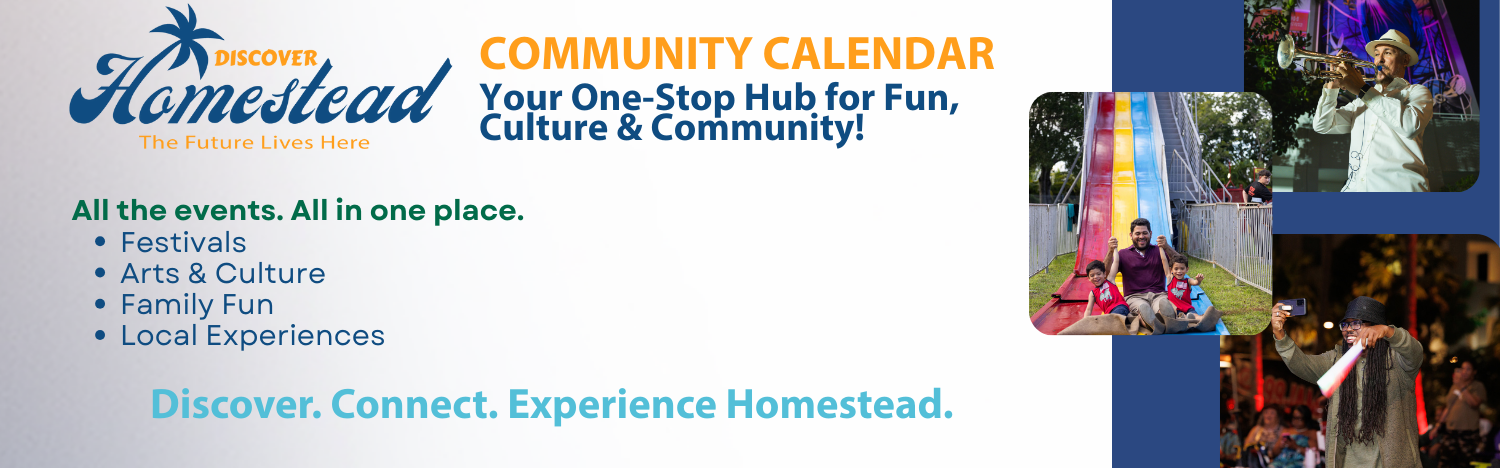 Discover Homestead - activities and events