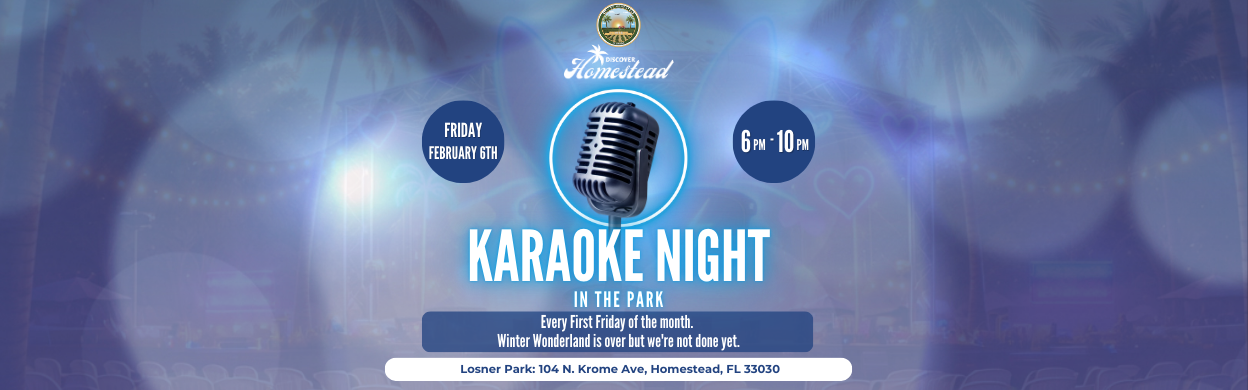 Discover Homestead: Karaoke Night in the Park | Discover Homestead